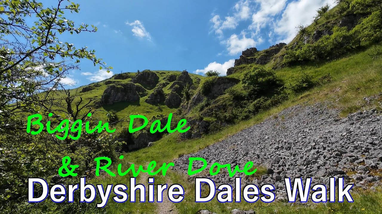 Biggin Dale & River Dove circular walk ¦ Derbyshire Dales - YouTube