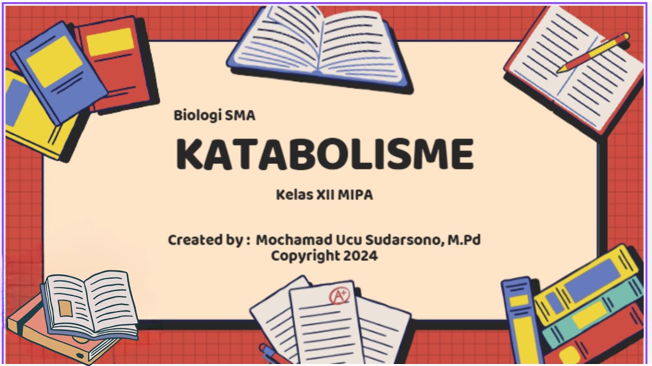 Video Pembelajaran Metabolisme : Katabolisme - YouTube