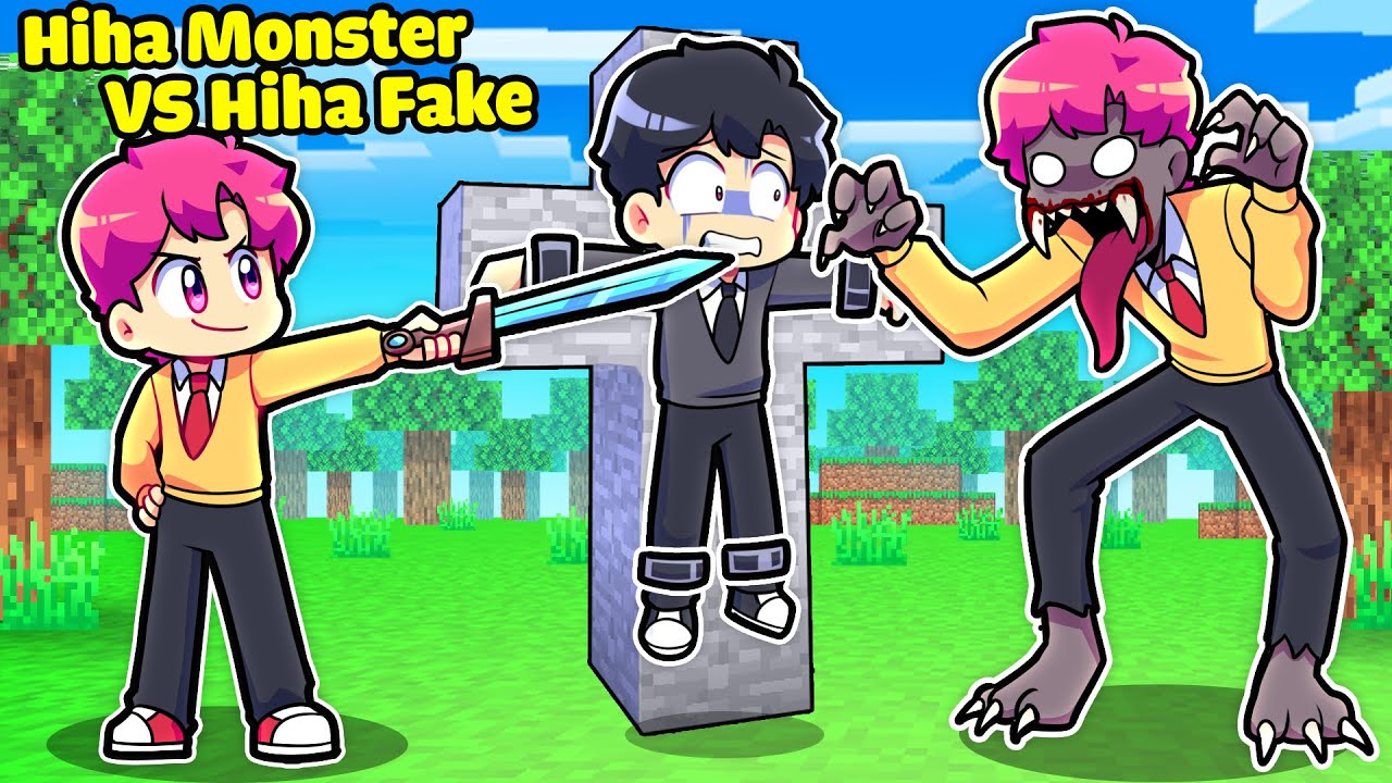 HIHA DẪN THEO HIHA MONSTER QUYẾT CHIẾN HIHA FAKE TRONG MINECRAFT*HIHA ...