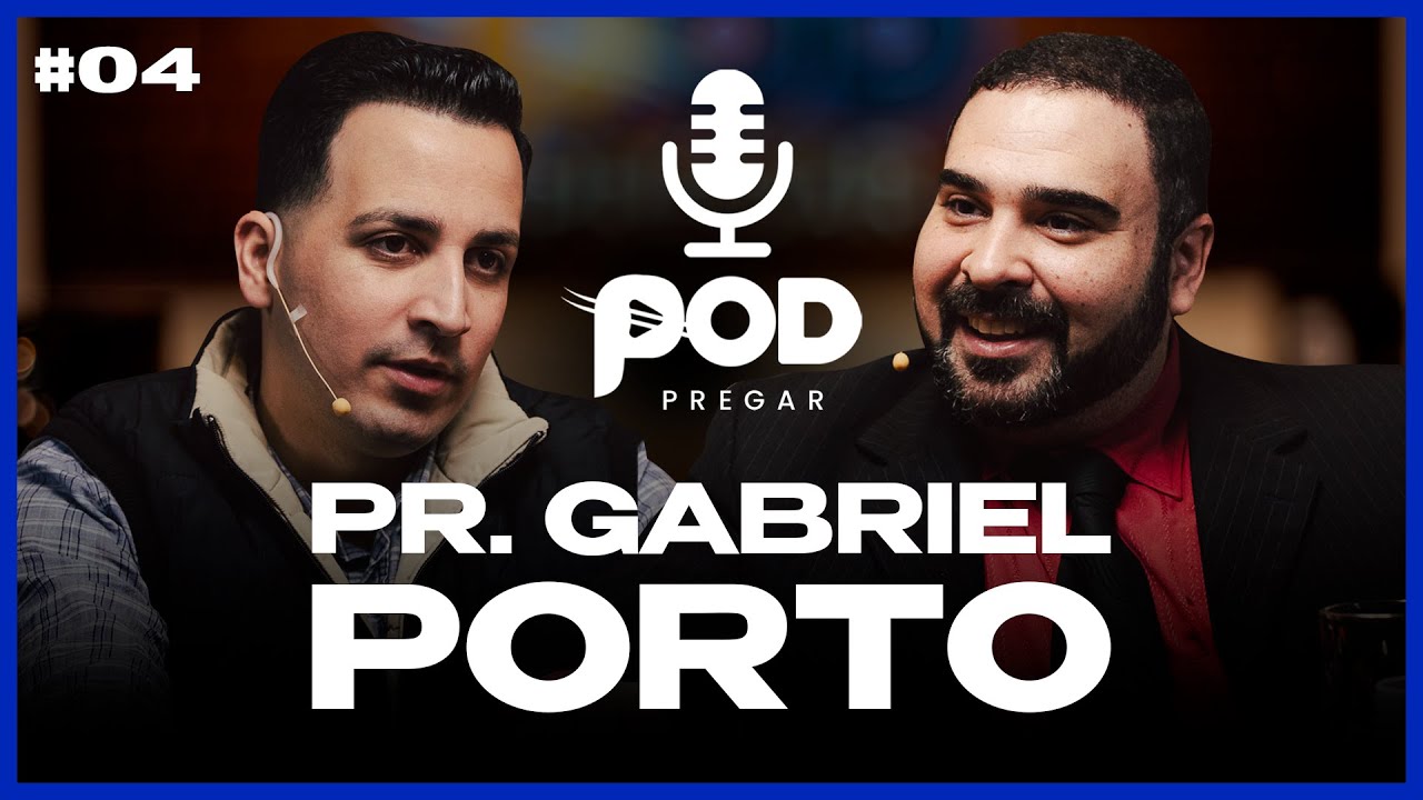PODPREGAR #04 - PR. GABRIEL PORTO | ACADEMIA DE PREGADORES - YouTube
