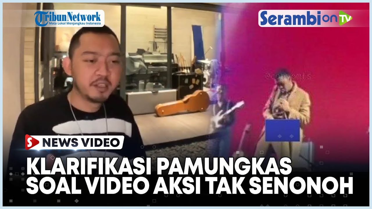 Klarifikasi Pamungkas Soal Video Aksi Tak Senonoh Di Atas Panggung
