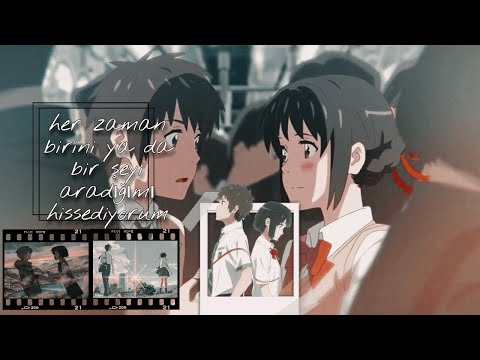 Your Name - maNga - We Could Be The Same (Türkçe Çeviri)