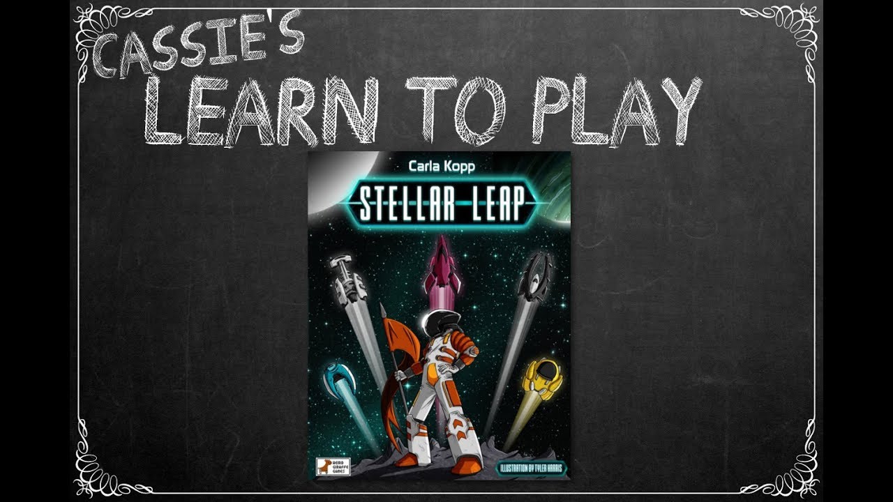 Cassie's Learn to Play Stellar Leap - YouTube