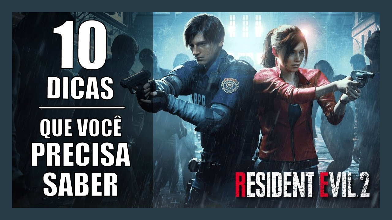RE2: 10 DICAS BÁSICAS DE SOBREVIVÊNCIA QUE VOCÊ PRECISA SABER - YouTube