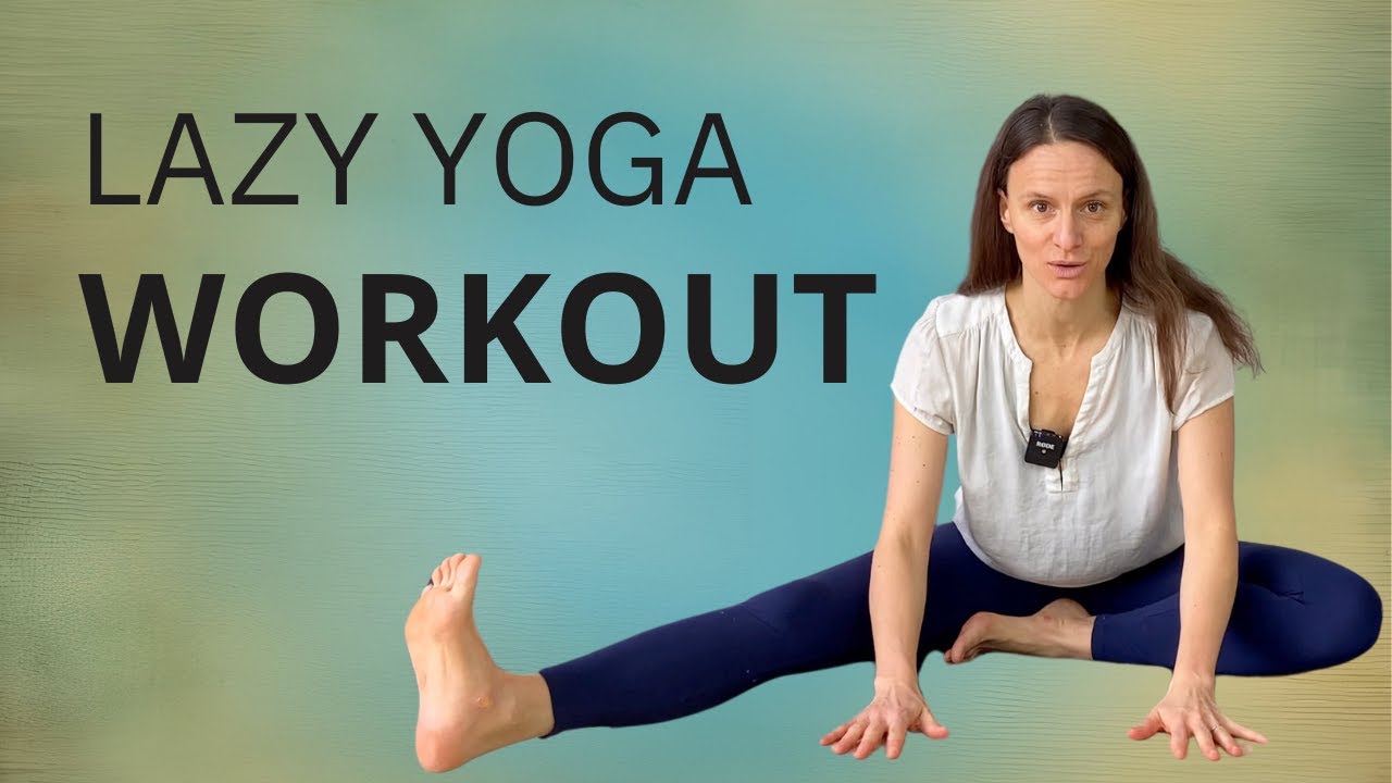 Lazy Yoga Workout | EASY STRETCHES FOR LAZY DAYS - YouTube