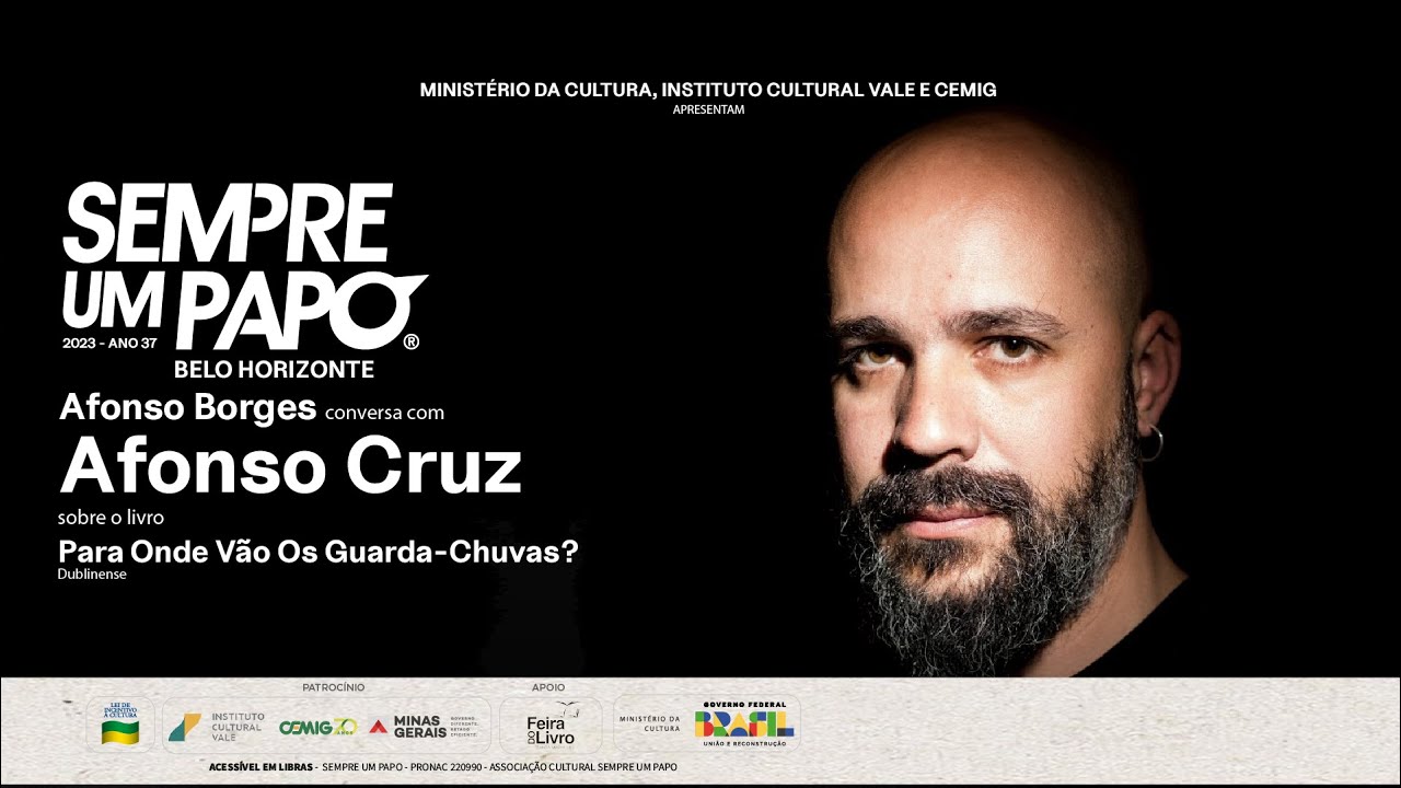 Sempre um Papo recebe o escritor português Afonso Cruz em Belo ...