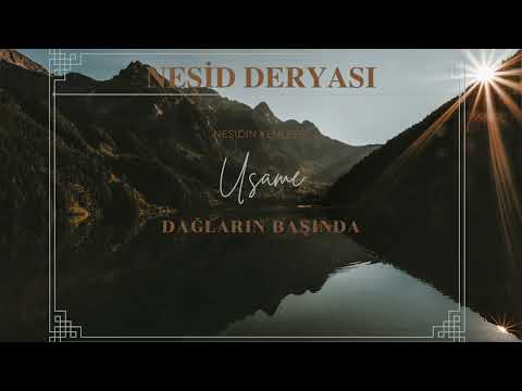 DAĞLARIN BAŞINDA... (YENİ MÜTHİŞ NEŞİD)