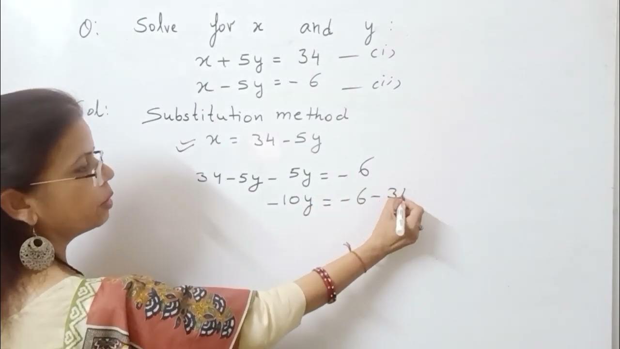 Mathematics Pairs of linear equations in two variables: Substitution method of solution.#Class ...