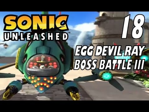 Sonic Unleashed - Act 18: Boss Battle III (VS Egg Devil Ray) - YouTube