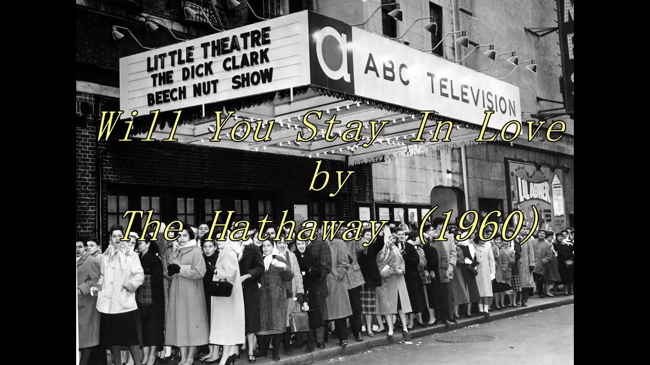 Will You Stay In Love by The Hathaway (1960) - YouTube