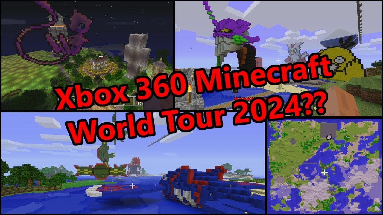 My 2024 Minecraft Xbox 360 World Tour - YouTube