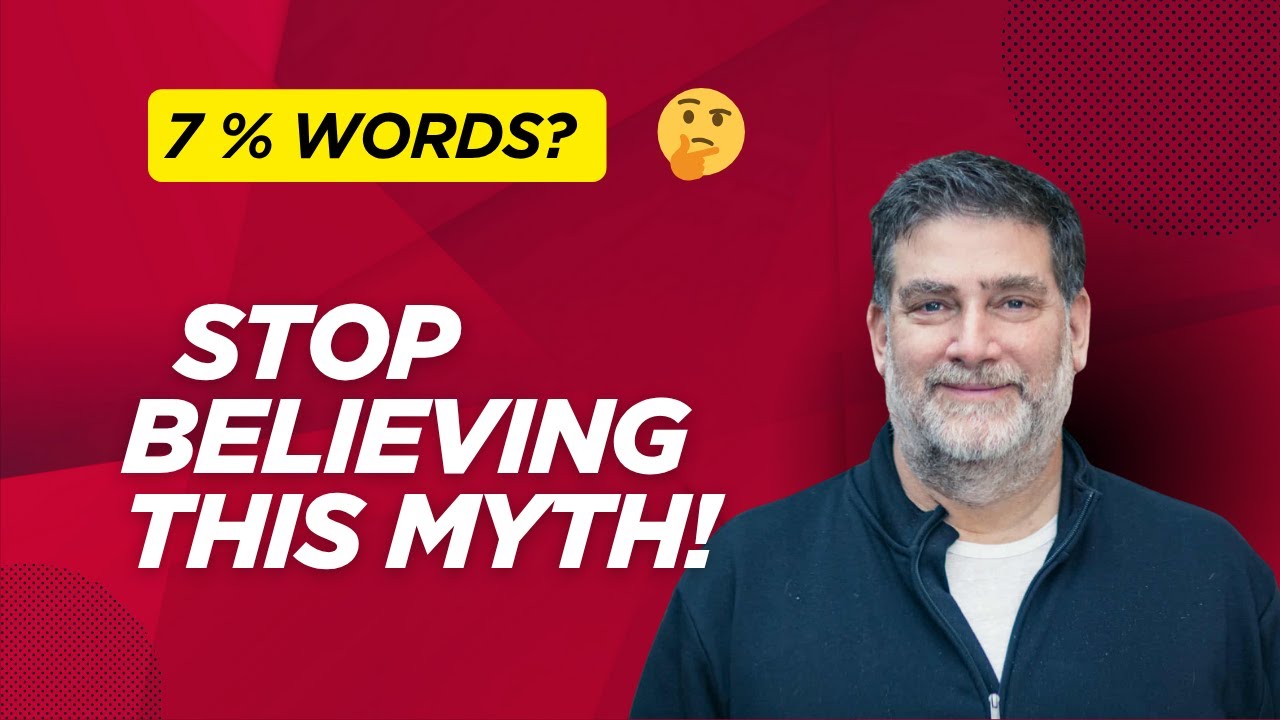 👉 The 7-38-55 Rule Is a Myth! What Really Matters in Communication ...