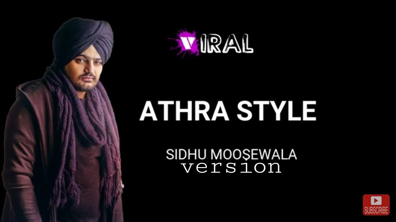ATHRA STYLE | SIDHU MOOSE WALA | lyrics | full song | 2019 - YouTube