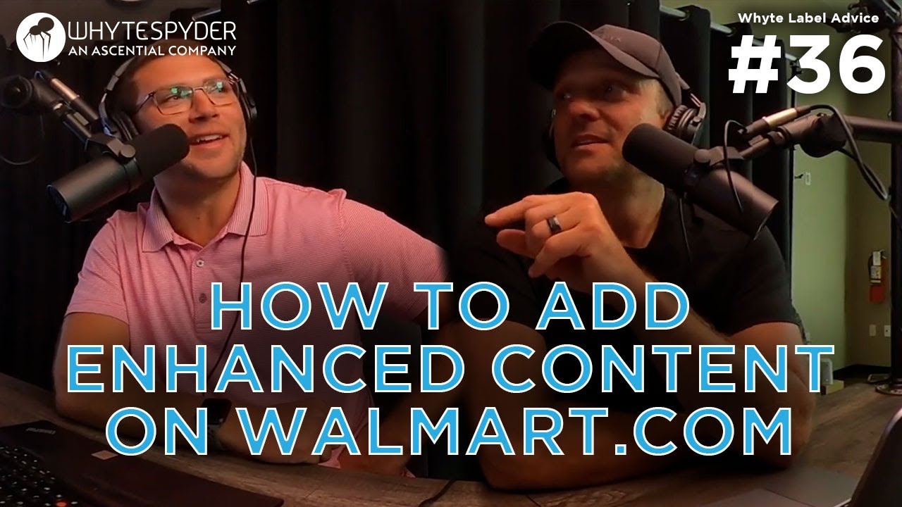 How to Add Enhanced Content (A+ Content) to your Walmart.com Page ...