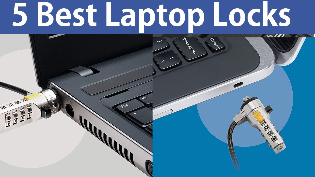 Laptop Locks 5 Best Laptop Locks YouTube laptop-locks-5-best-laptop-locks-youtube