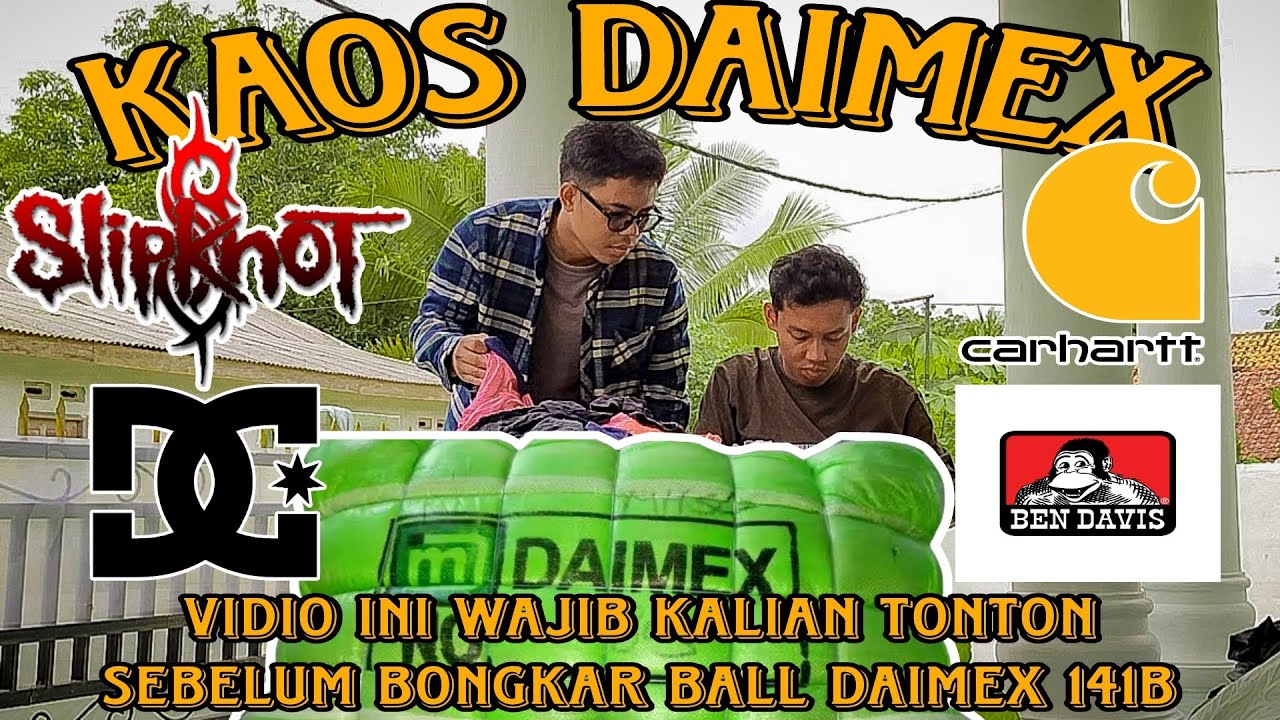 BONGKAR BALL KAOS DAIMEX 141B,BALL JEPANG INI AKHIRNYA MEMUASKAN KITA ...