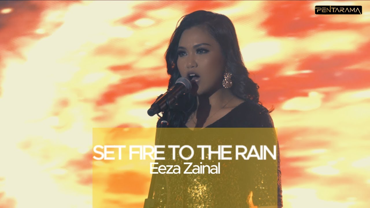 #14 Eeza Zainal - Set Fire To The Rain - YouTube