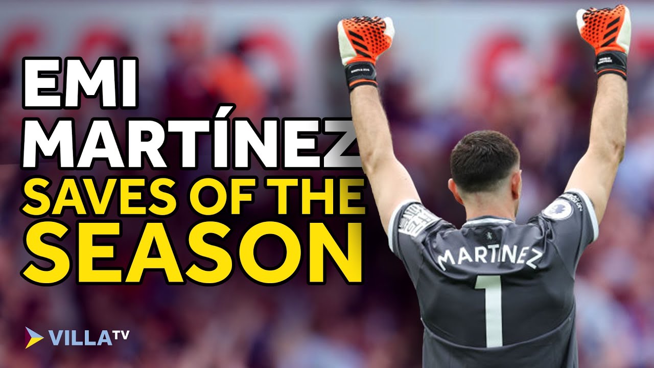 Emiliano Martinez | Best saves of the 2022/23 Season - YouTube