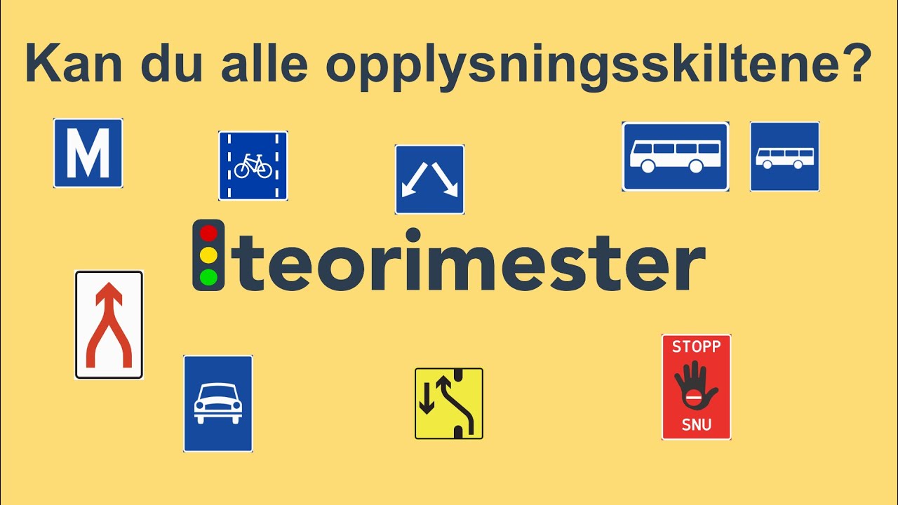 Alle opplysningsskilt i Norge - Komplett guide for teoriprøven og ...