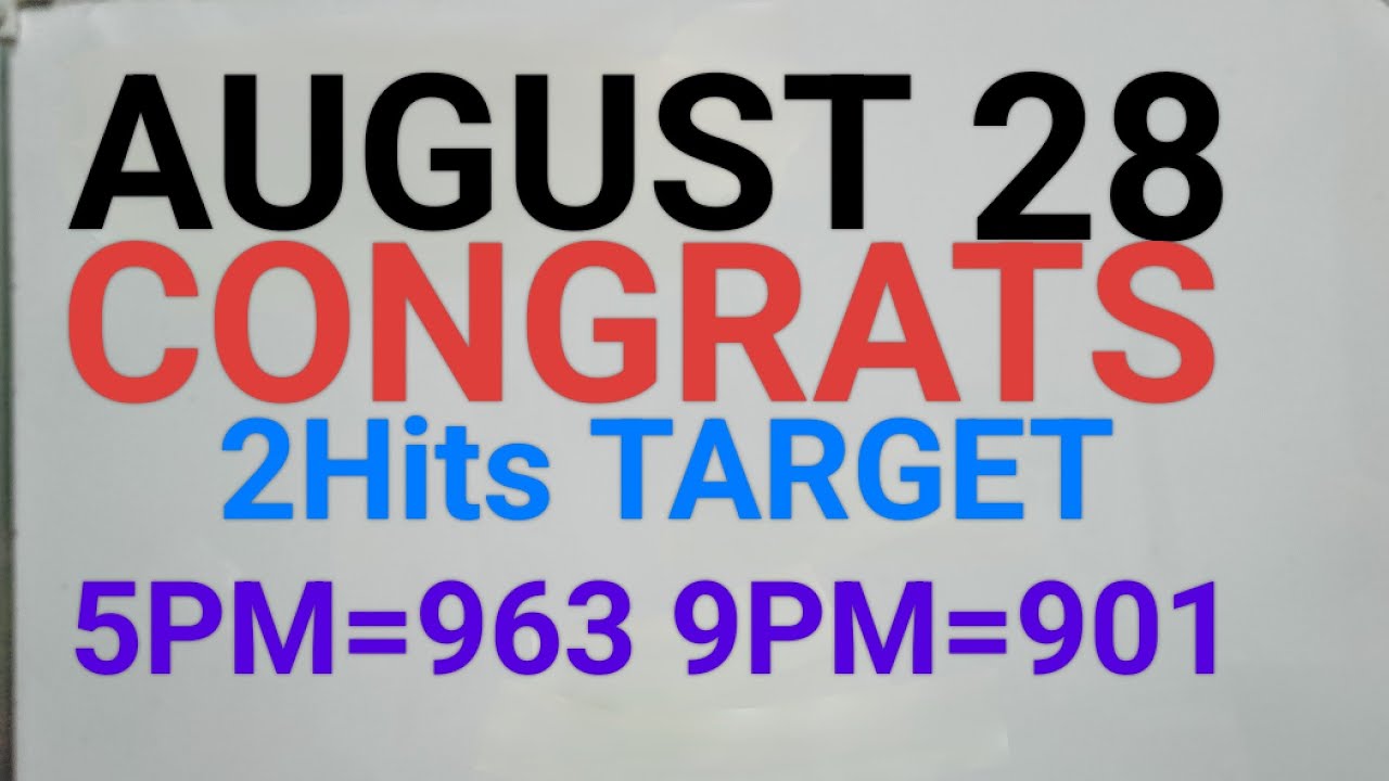 AUGUST 28 HOT PAIR 9-6 ALL DRAWS ONE COMBI REGALO BEST ANGLE GUIDE ...