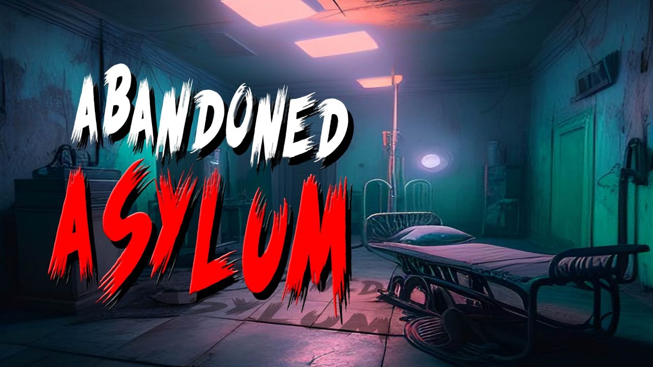 The Abandoned Psych Ward | Internet Horror Story - YouTube