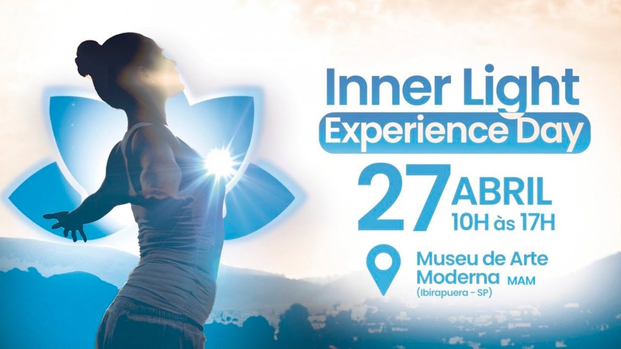Descubra o Poder da Luz Interior: Participe do Inner Light Experience ...