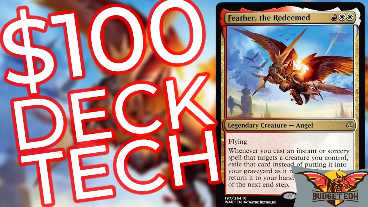 Feather, the Redeemed | EDH Budget Deck Tech $100 | Commander | Magic ...