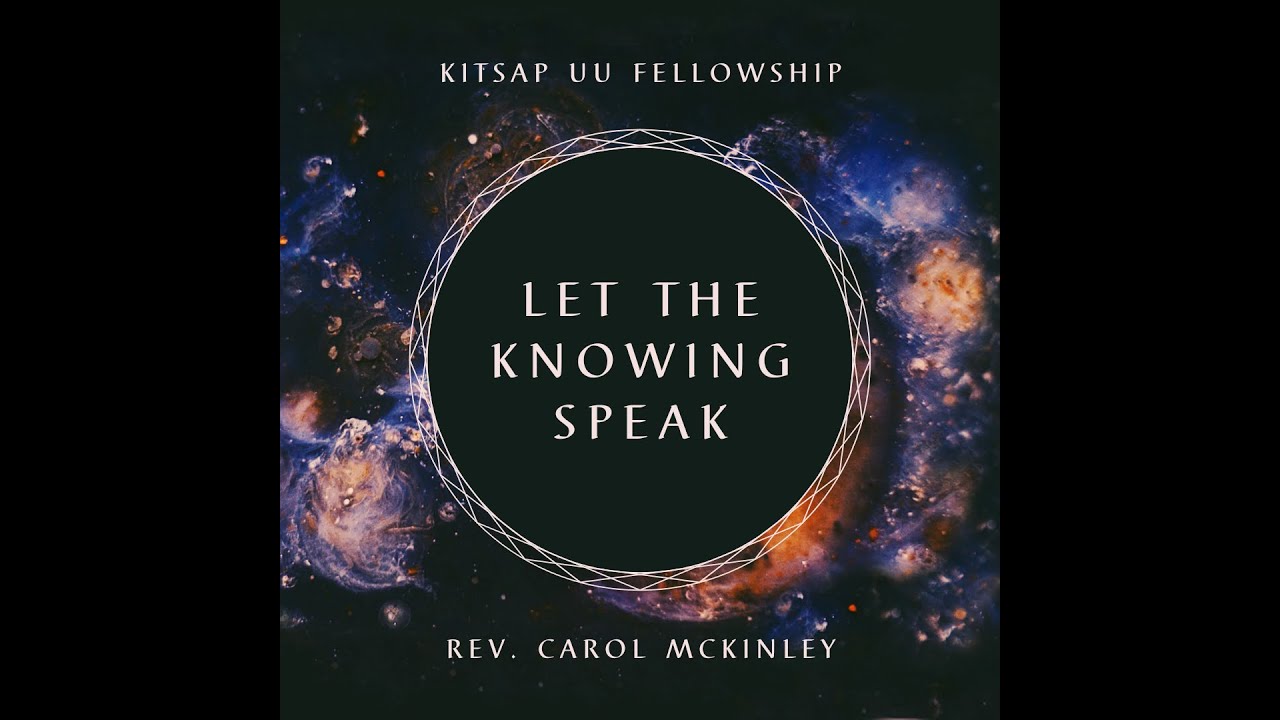 Rev. Carol McKinley presents Let the Knowing Speak - YouTube