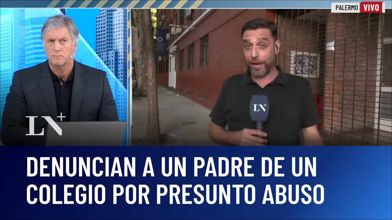 Denuncian al padre de un alumno por presuntos abusos; corrupción de ...