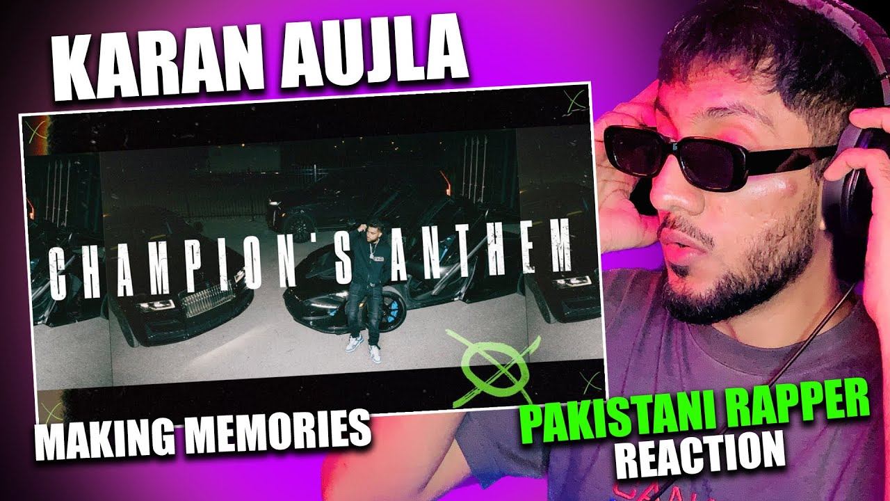 Pakistani Rapper Reacts to Champions Anthem - Karan Aujla | Making ...