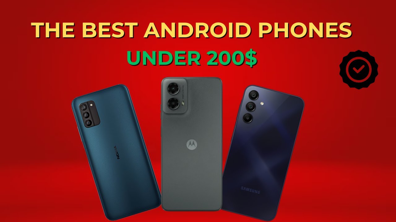 The best 5 android phones under 200$ in 2024 - YouTube