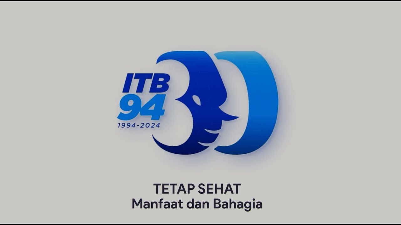 ACARA PUNCAK REUNI 30 TAHUN ITB 94 - YouTube