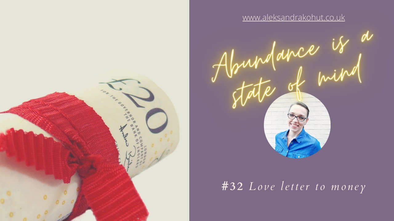 #32. Make more money. How to write a love letter to money? - YouTube