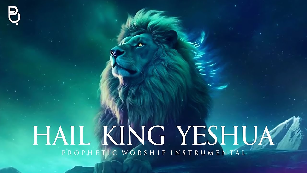Hail King Yeshua | Prophetic Warfare Prayer Instrumental - YouTube