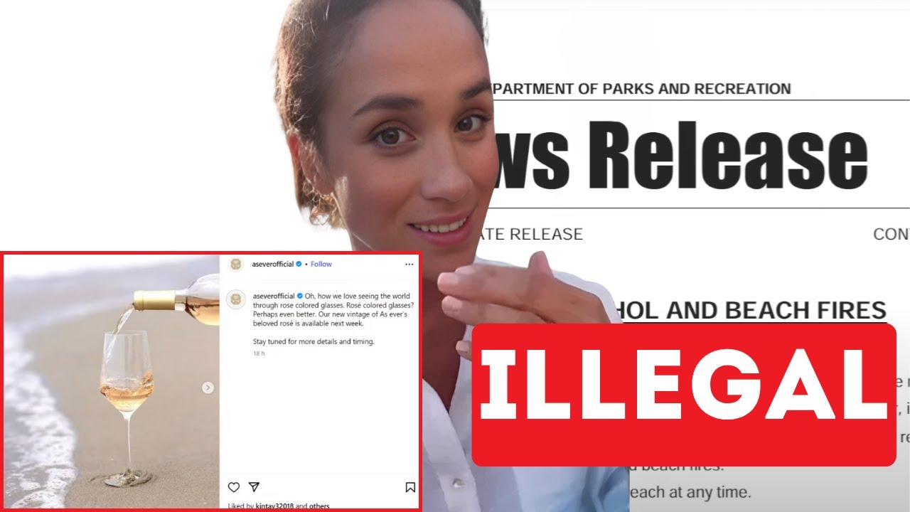 Glass + Alcohol on a California Beach? Meghan’s Promo Sparks LEGAL ...