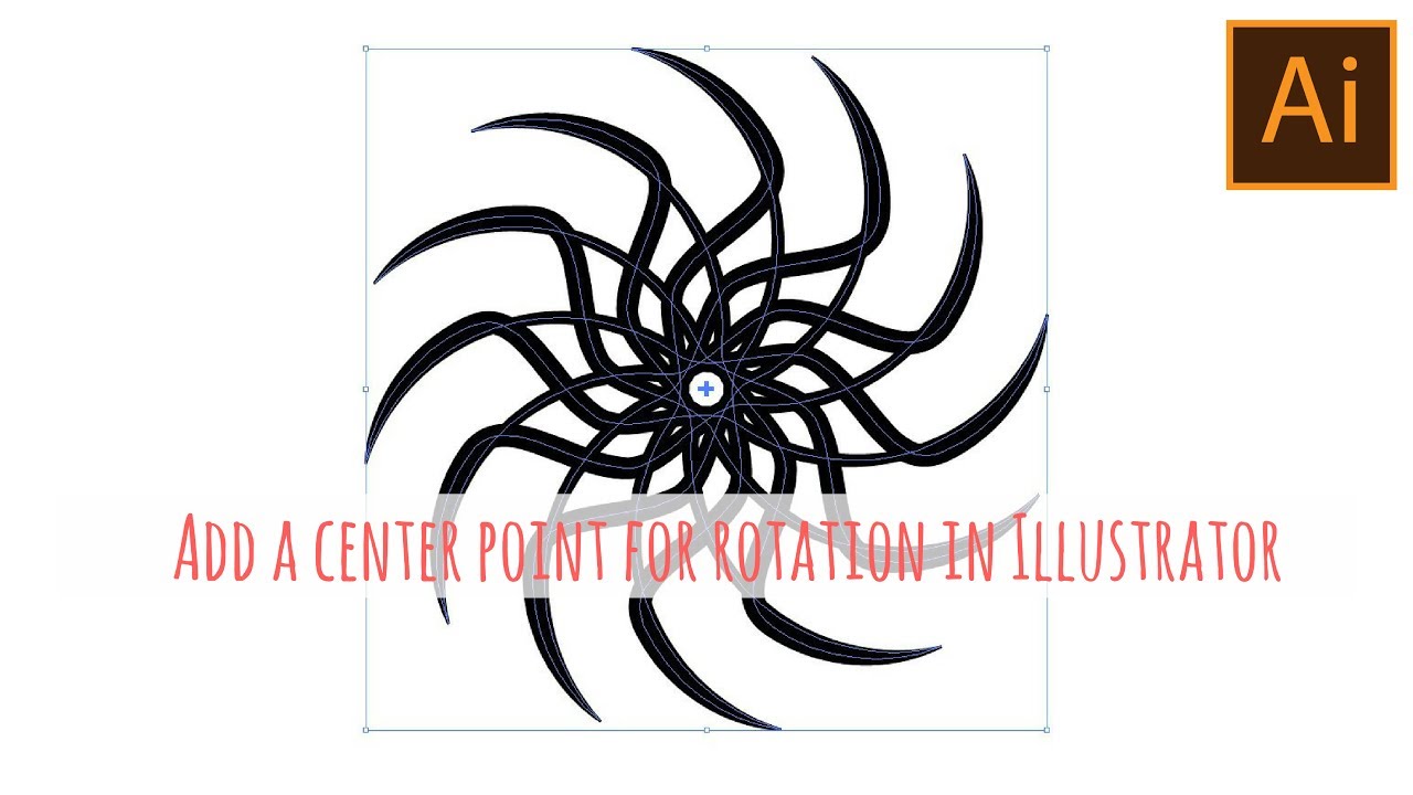 Illustrator Display The Center Rotation Point For A Shape YouTube illustrator-display-the-center-rotation-point-for-a-shape-youtube