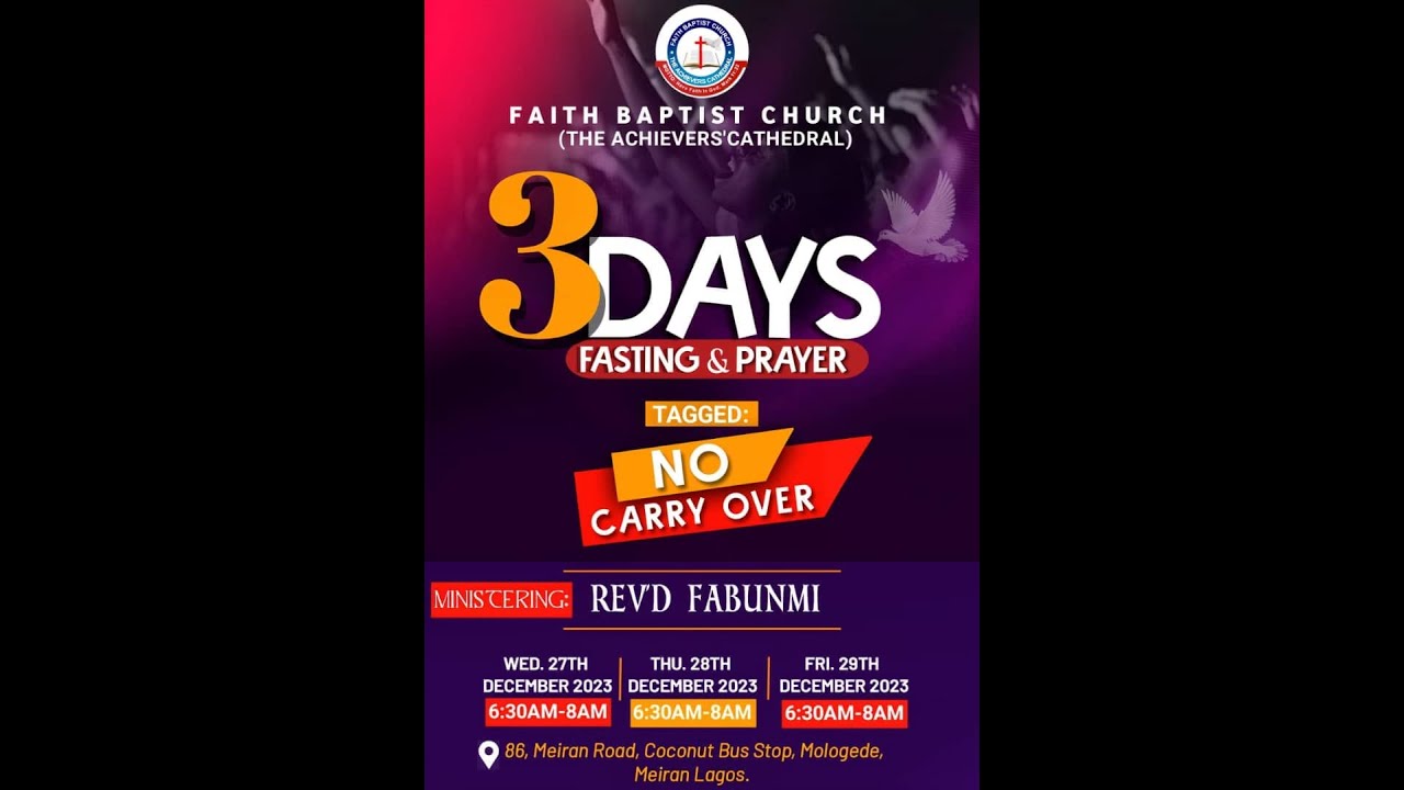 DAY 2 FASTING & PRAYER TAGGED NO CARRY OVER 28/12/2023 - YouTube