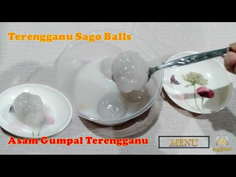 25 Ramadan Menu Ramadhan Asam Gumpal Terengganu Bazar Ramadhan ...