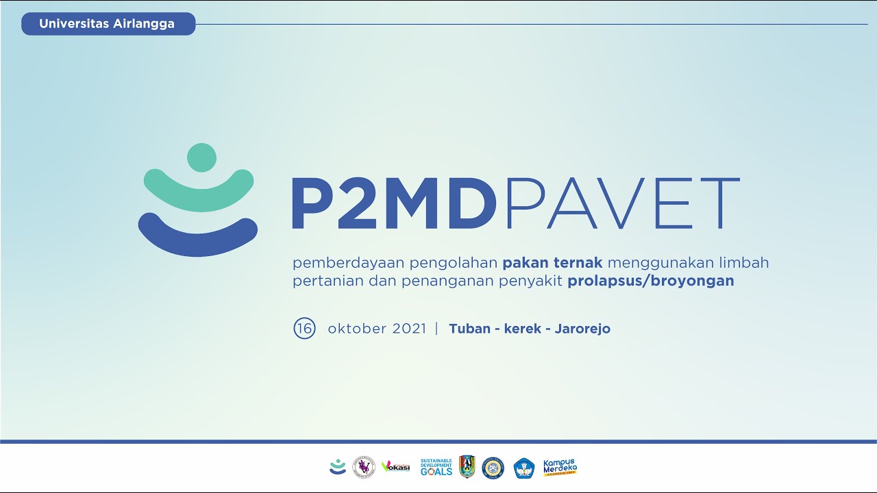 kegiatan P2MD PAVET UNAIR 2021 - YouTube