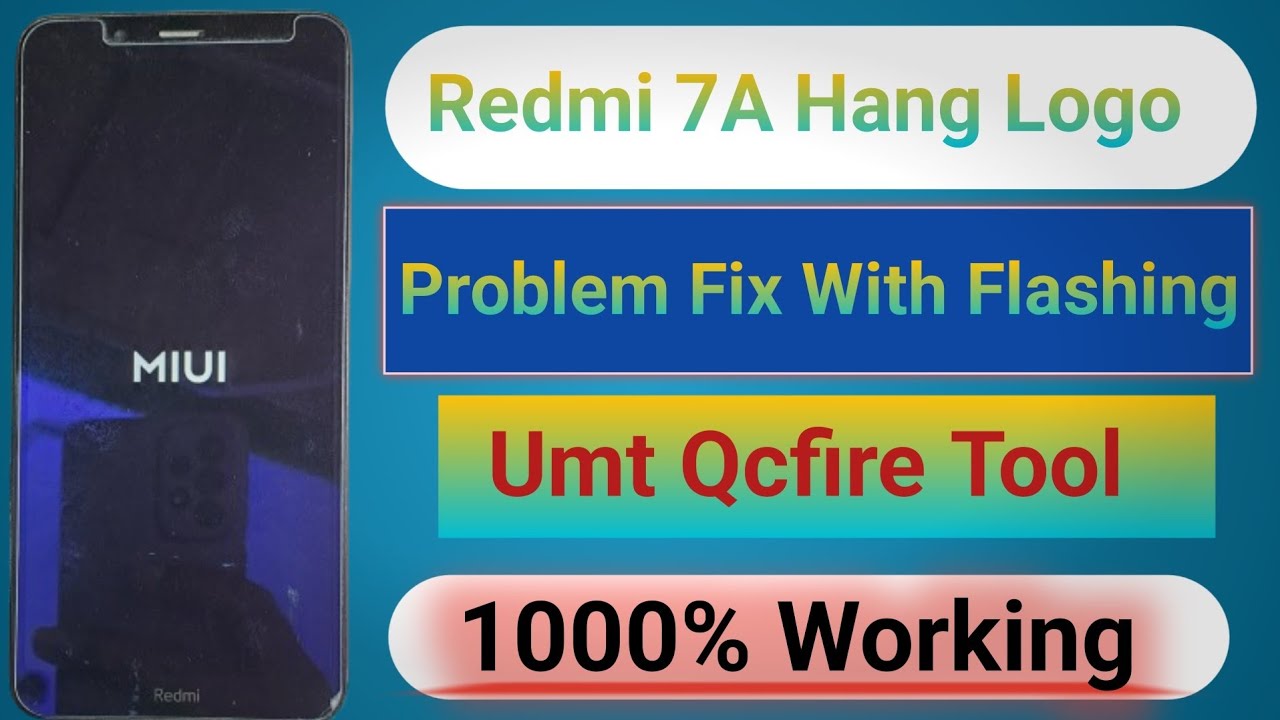 Redmi 7a Hang On Logo Problem Fix | Redmi 7a Hang On Logo Problem Solution | With Flashing With ...