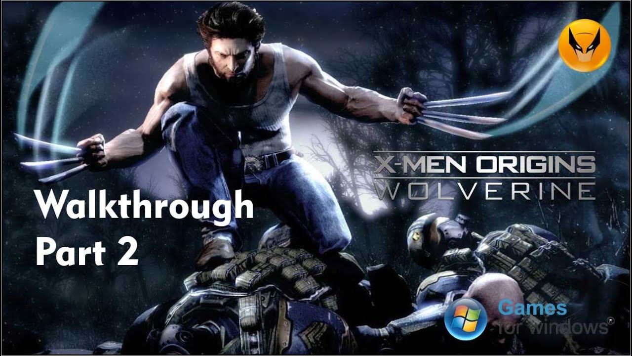 X-Men Origins : Wolverine | Gameplay Walkthrough | Part 2 - YouTube