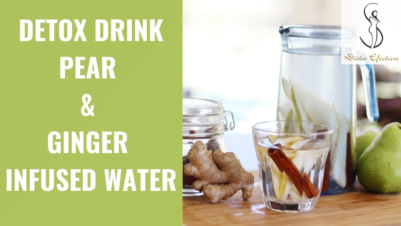 Pear & Ginger Infused Water - Detox - YouTube