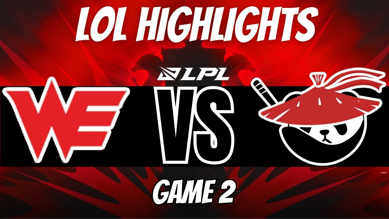 WE vs AL Highlights - Game 2 | LPL Summer 2023 - YouTube