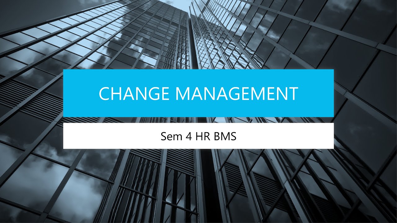 LECT 2 MODELS OF CHANGE MGMT - YouTube