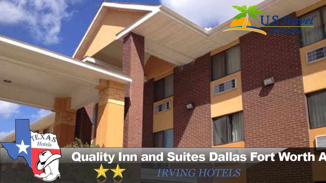 Quality Inn and Suites Dallas Fort Worth Airport North - Irving Hotels ...