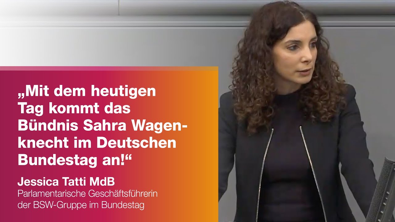 „Mit dem heutigen Tag kommt das BSW im Bundestag an!“ • Jessica Tatti ...