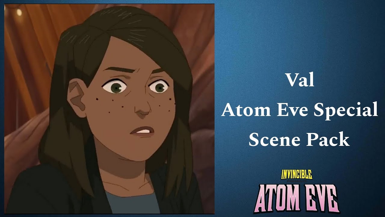 Atom Eve Special: Val Scene Pack - YouTube