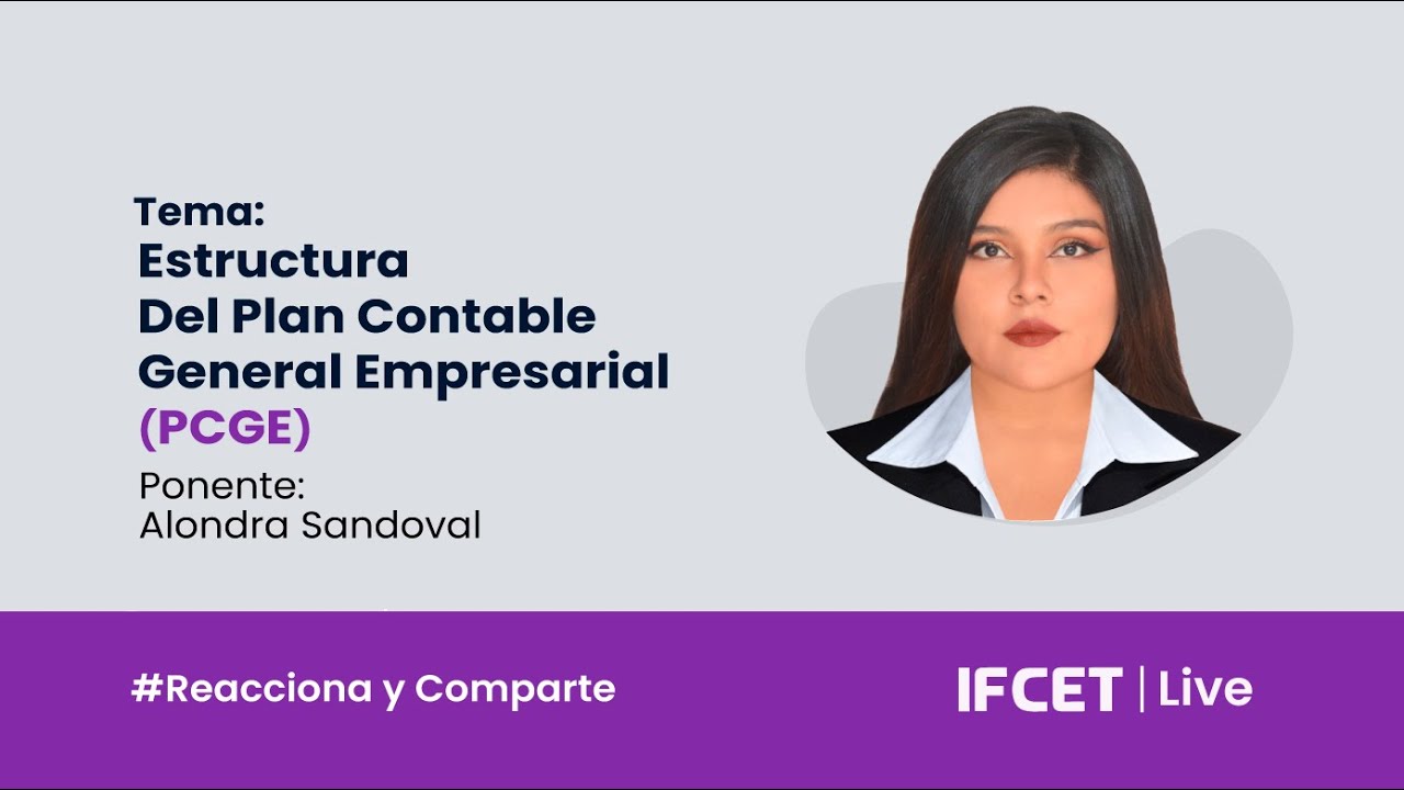 ESTRUCTURA DEL PLAN CONTABLE GENERAL EMPRESARIAL (PCGE) 💻 - YouTube