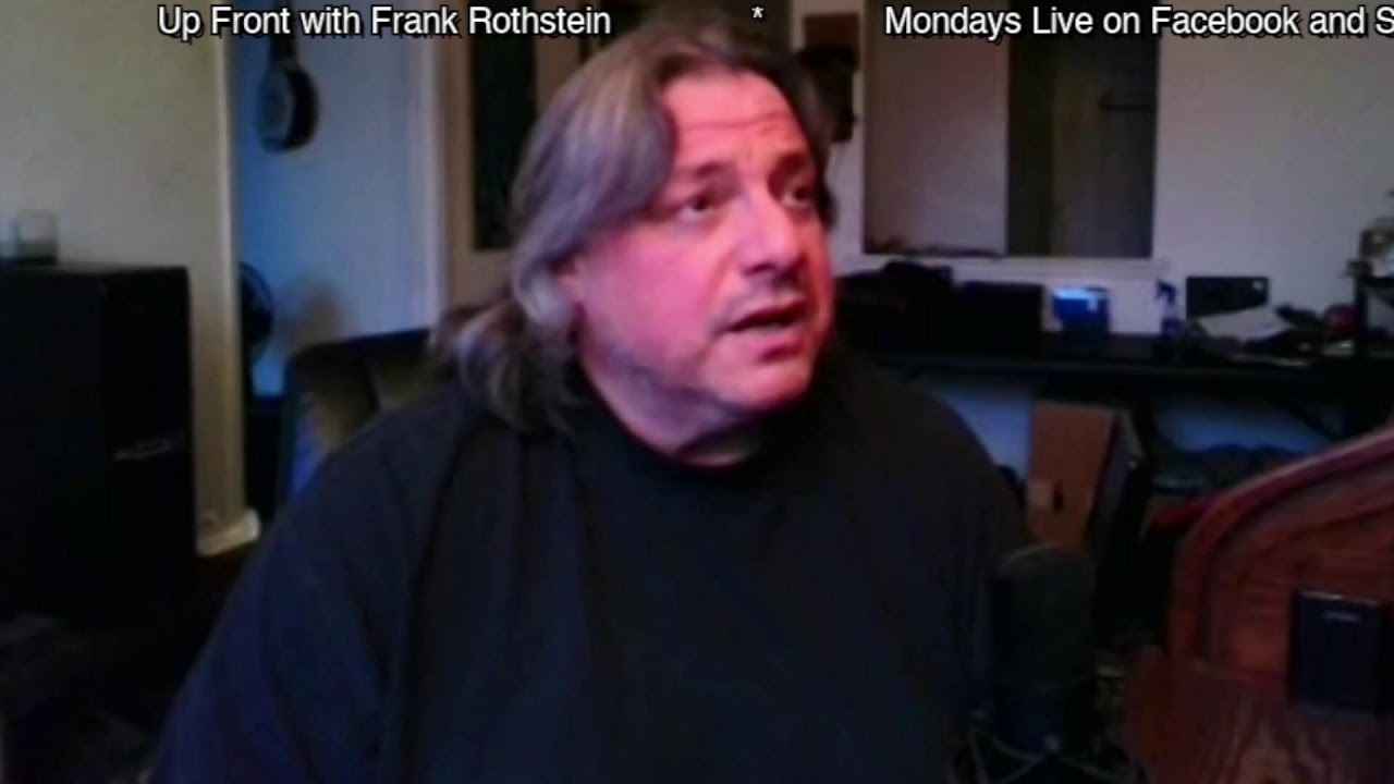 Up Front with Frank Rothstein (Feb 28, 2022) - YouTube