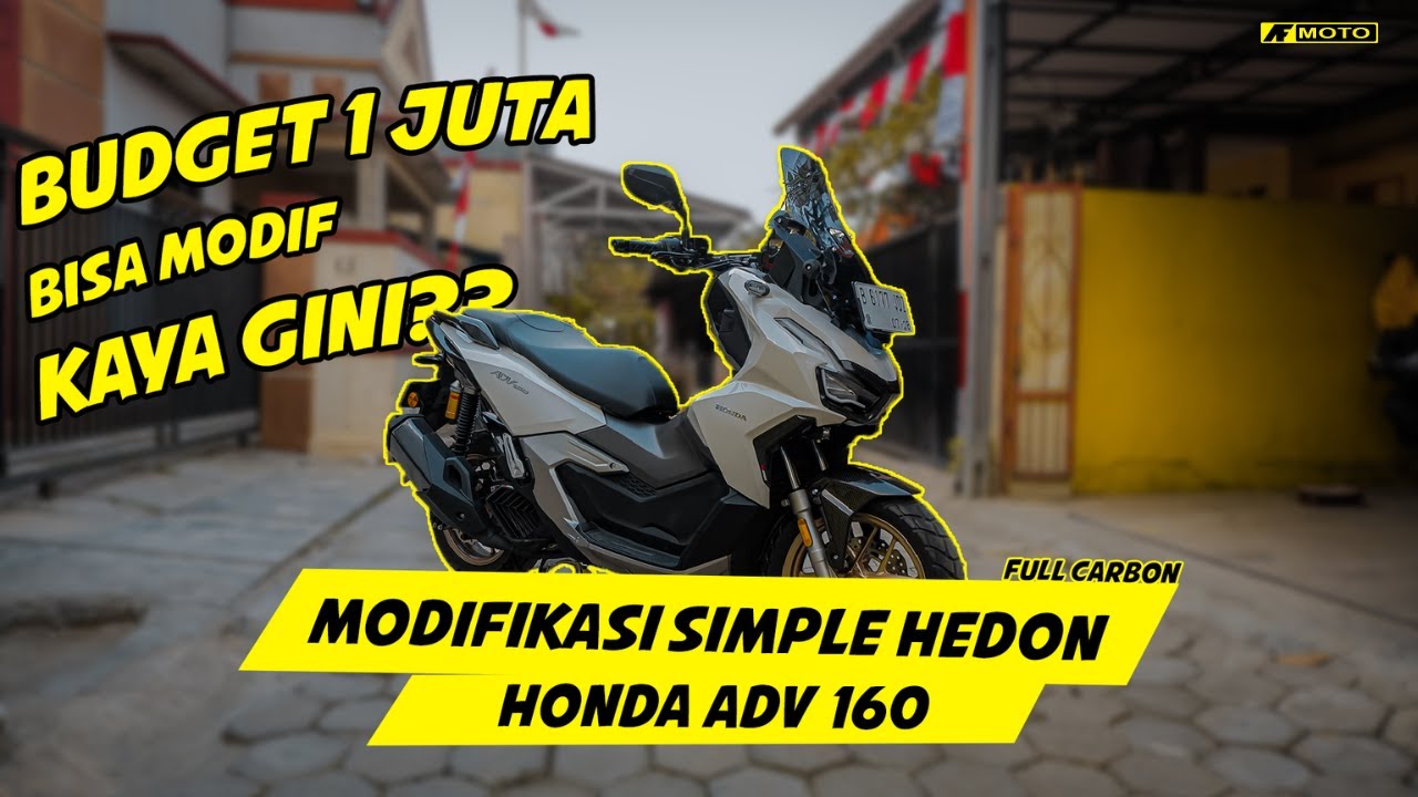 MODIFIKASI HONDA ADV 160 SIMPLE HEDON - YouTube